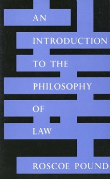 An Introduction to the Philosophy of... book by Roscoe Pound