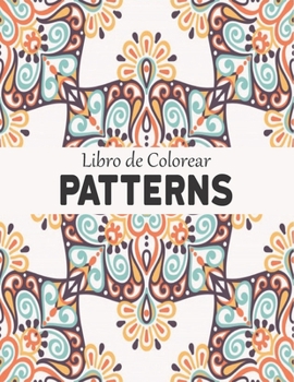 Libro de Colorear Patterns: patrones... book