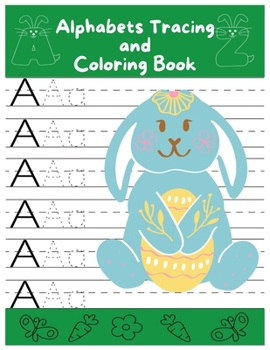 Alphabet Tracing and Coloring book:... book by Anna Books