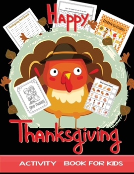 happy thanksgiving activity book for... book by Jane Kid Press
