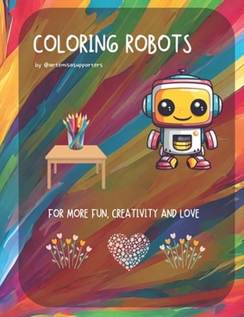 Coloring Book Robots for Kids and... book