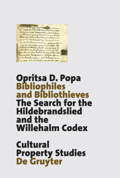 Bibliophiles and Bibliothieves: The... book by Opritsa D. Popa