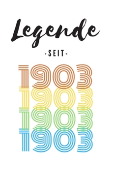 Legende seit 1903: Liniertes Geburtstag... book