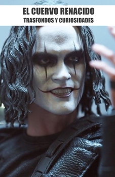 El cuervo renacido - Trasfondos y... book