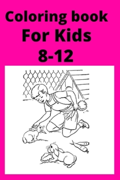 Coloring book For Kids 8-12 book by Hina Sarwar