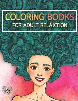 Beauty Hair Girls: An Adult Coloring... book by Kierra Bury