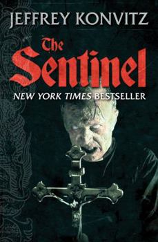 The Sentinel book by Jeffrey Konvitz