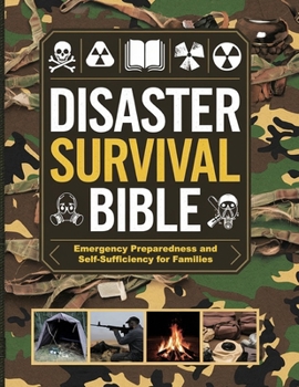 Disaster Survival Bible; Emergency... book by Dr Darah Tisdale