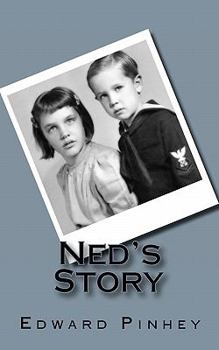 Ned's Story book by Edward L. Pinhey