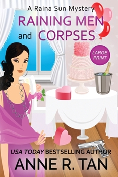 Raining Men and Corpses book by Anne R. Tan