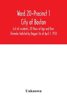 Ward 20-Precinct 1; City of Boston; List... book by Boston Election ...