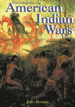 Encyclopedia of American Indian Wars:... book by Jerry Keenan