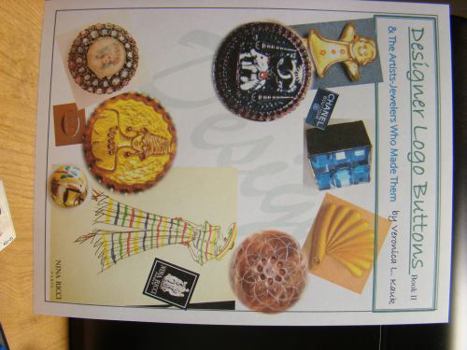 Designer Logo Buttons Book II & The... book by Veronica L. Kauk