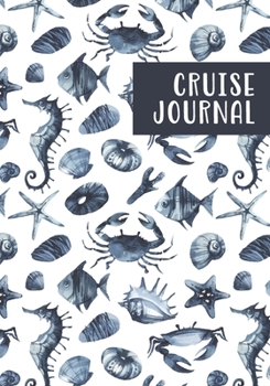 Cruise Journal: Vacation Diary Blue... book by Meliisa Tomkinson