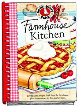 Farmhouse Kitchen Cookbook book by Gooseberry Patch