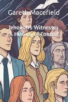 Jehovah's Witnesses - A History of... book