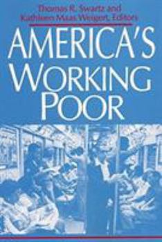 America's Working Poor book by Mass Kathleen Weigert