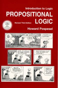 Introduction to Logic: Propositional... book by Howard Pospesel