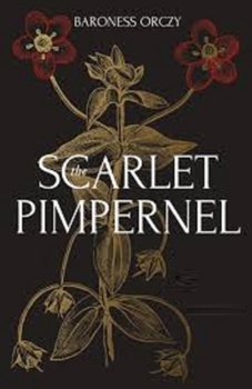 The Scarlet Pimpernel Illustrated book