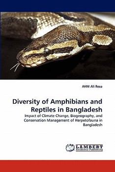 Diversity of Amphibians and Reptiles in... book by AHM Ali REZA