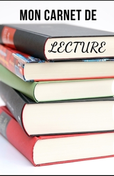 MON CARNET DE LECTURE: 100 pages pour... book