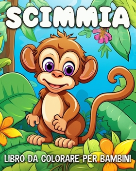 Scimmia Libro da Colorare per Bambini:... book by Hannah Schöning Bb