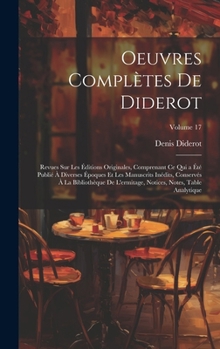 Oeuvres Complètes De Diderot: Revues Sur... book by Denis Diderot