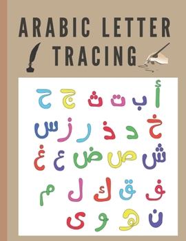 Arabic Letter Tracing: A Fun Book To... book by Sun House