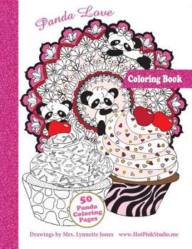 Panda Love Coloring Book book by Lynnette Jones