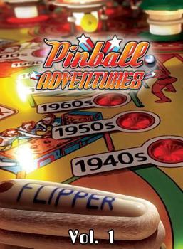 Pinball Adventures - Volume 1 book by Andrew Macbain