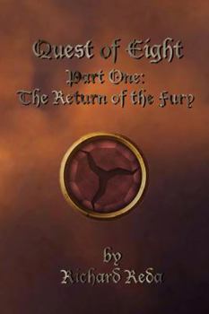 The Quest of Eight Part One: The Return... book by Richard Reda