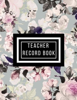 Teacher Record book: Time Management for... book