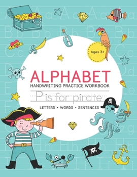 Pirate Alphabet Handwriting Practice... book by Soulpress Co