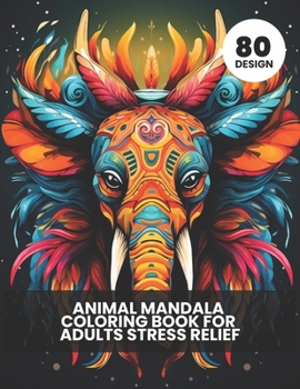 80 Animal Mandala Coloring Book for... book by Rainbow Press Art