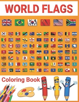 World Flags Coloring Book: World Flags... book by Shary Jefson Publishing
