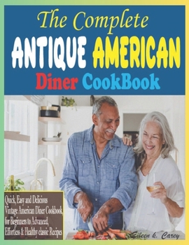 The Complete Antique American Diner... book