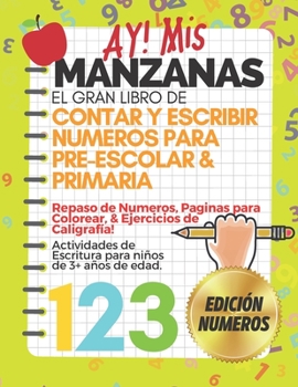 AY! Mis Manzanas! El Gran Libro de... book