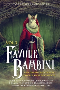 Favole per Bambini: Una grande raccolta... book by Storie Meravigliose