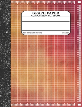 Graph Paper Composition Notebook: Math... book