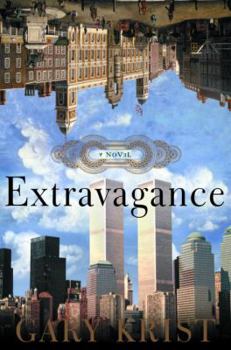 Extravagance book by Gary Krist