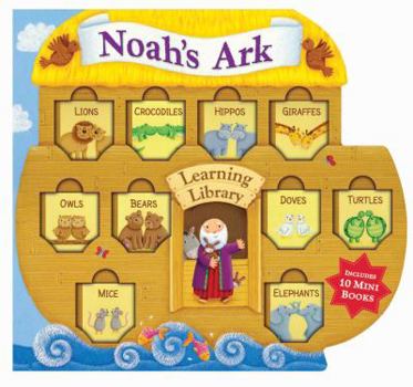 Noah's Ark Learning Library book by Kirsten Hall