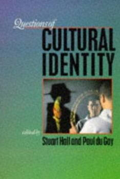 The Question of Cultural Identity book