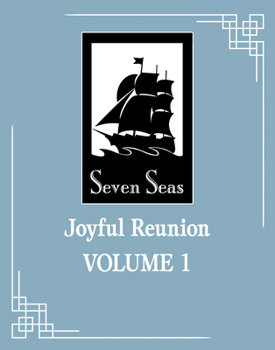 Joyful Reunion (Novel) Vol. 1 book