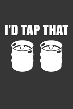 Id Tap That Notebook: Lined Journal, 120... book