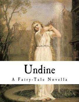 Undine book by Friedrich de la Motte Fouqué