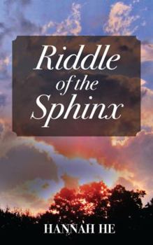 Riddle of the Sphinx book by Hannah He