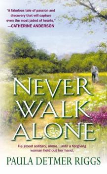 Never Walk Alone book by Paula Detmer Riggs