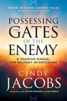 Possessing the Gates of the Enemy book by Cindy Jacobs