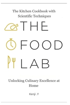 The Food Kitchen Lab Cookbook with... book
