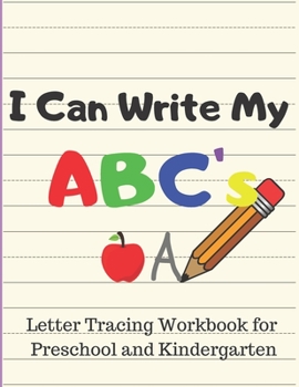 I Can Write My ABC's: Letter Tracing... book by Learning Play Press